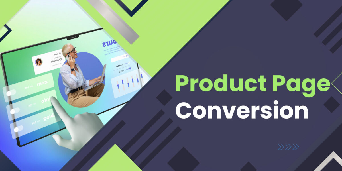 Convert Browsers into Buyers: 3 Strategies to boost Product Page ...