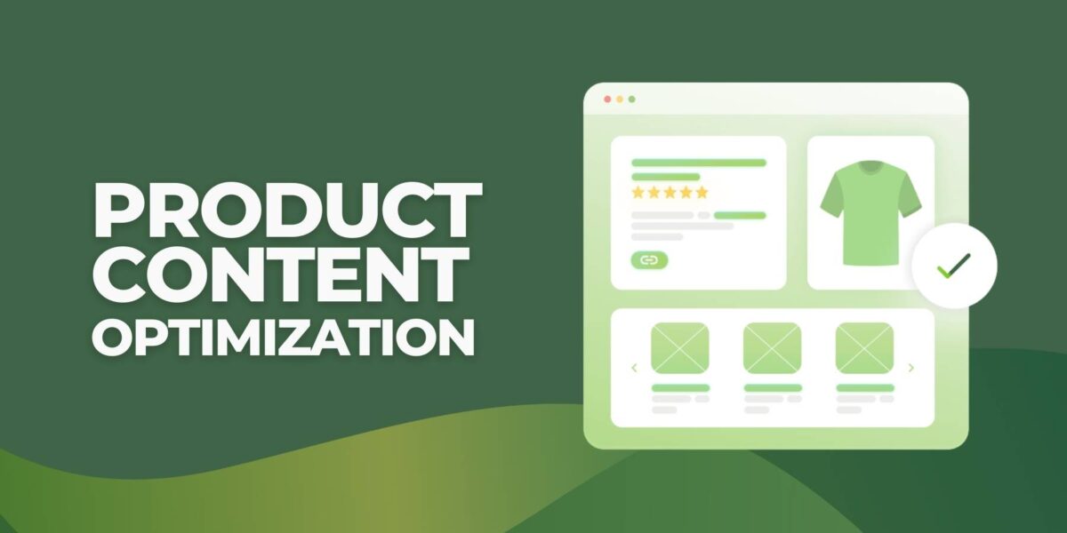 Ranking and How Product Content Optimization Solves It